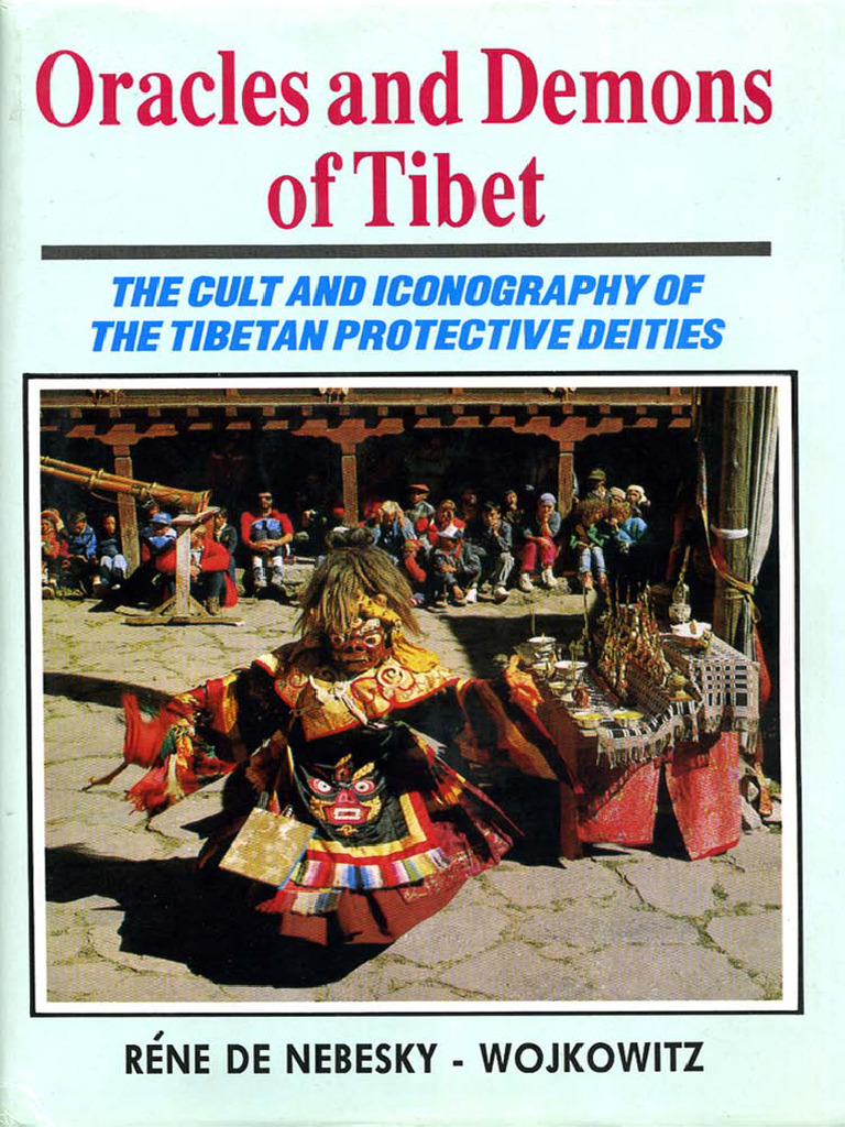 Nebesky-Wojkowitz - Oracles and Demons of Tibet | PDF