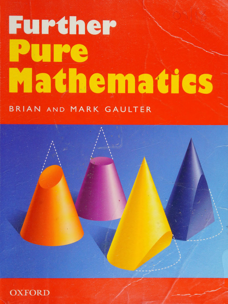 Further Pure Mathematics by Brian & Gaulter | PDF