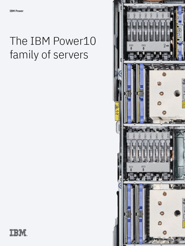 The IBM Power10 Family of Servers | PDF