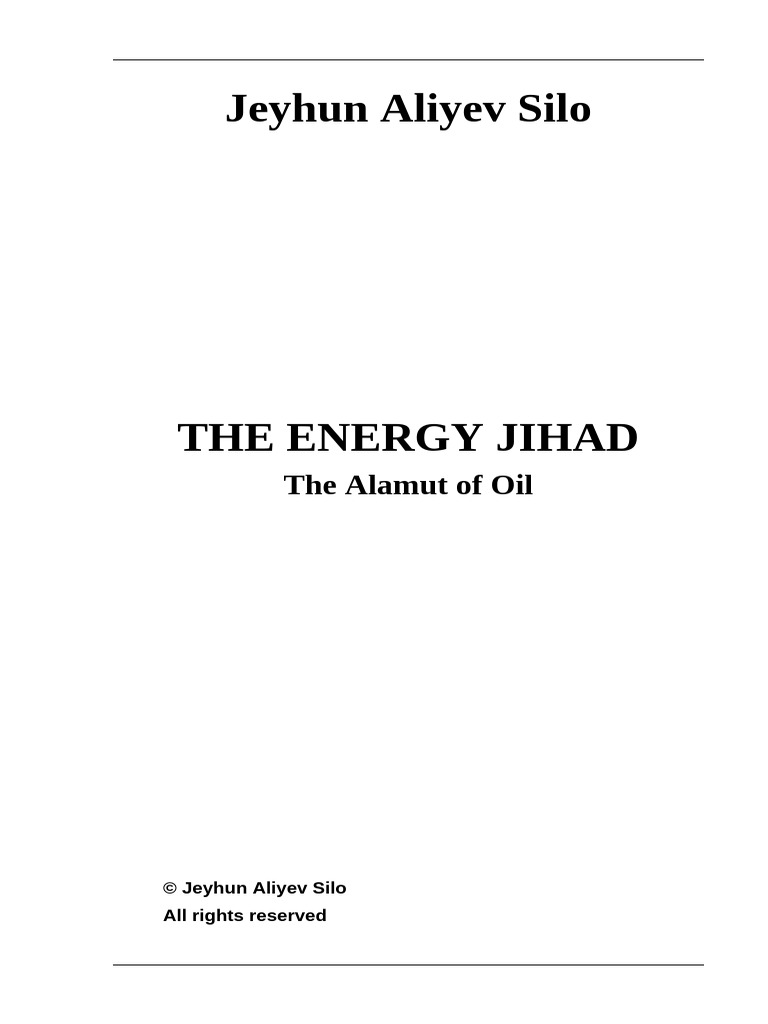 The Energy Jihad The Alamut of Oil | PDF | Saddam Hussein | Opec