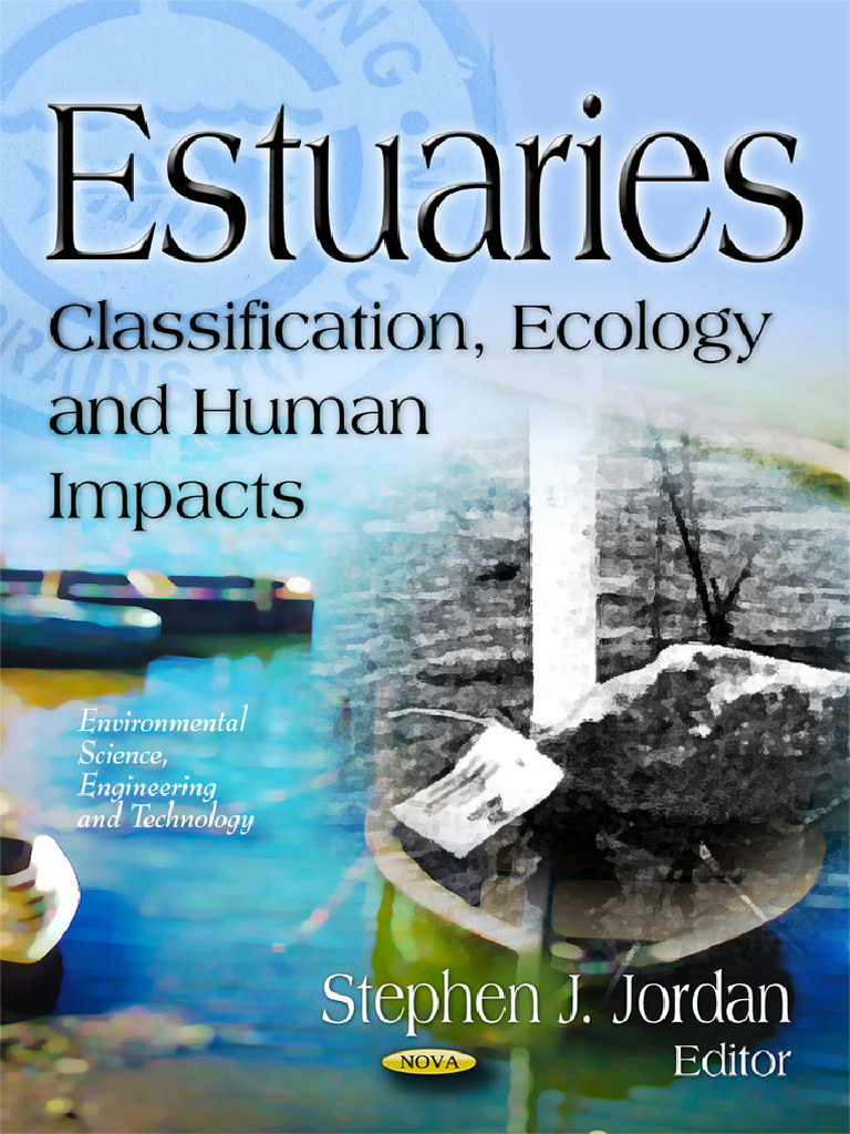 Estuaries - Classification, Ecology, and Human Impacts (2012) | PDF