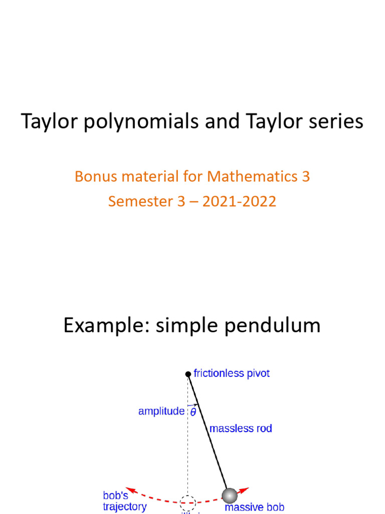 Maths 3 Bonus Material On Taylor Polynomials and Taylor Series | PDF