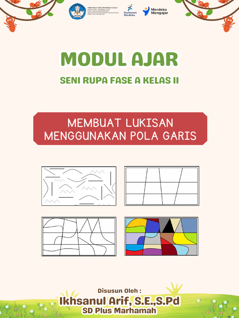 Modul Ajar Seni Rupa - Membuat Lukisan Menggunakan Pola Garis - Fase A - rAm6e6dJMy | PDF