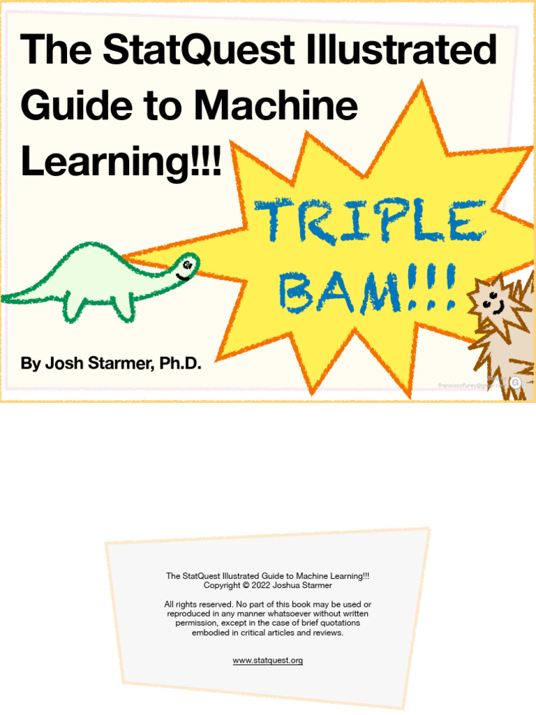 The StatQuest Illustrated Guide To Machine Learning (Josh Starmer) | PDF