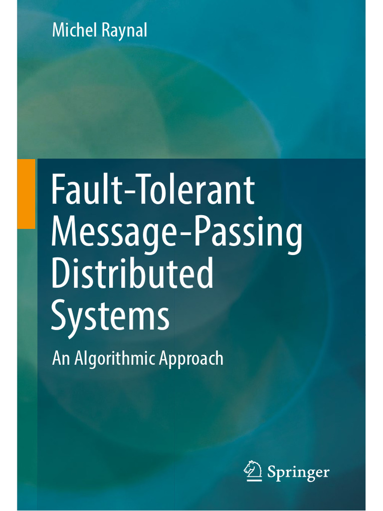 Fault Tolerant Message Passing Distributed Systems Pdf
