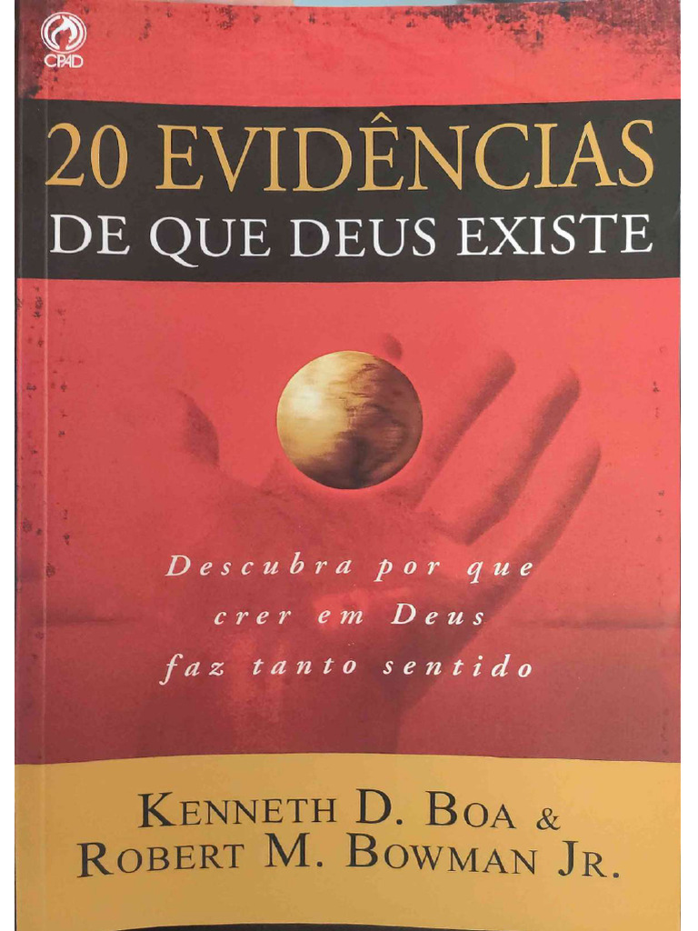 20 Evidências de Que Deus Existe - Ken Boa e Bowman Jr. | PDF