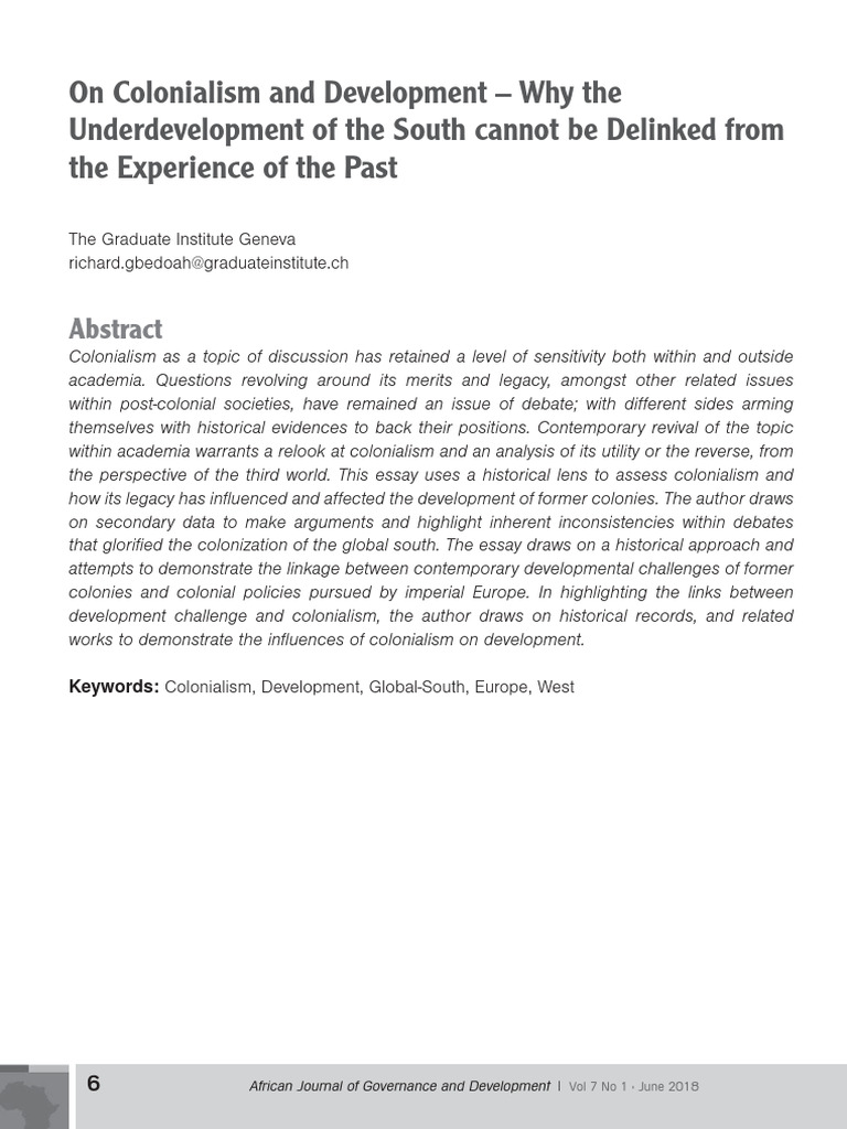 Richard 2018 On Colonialism and Development Why The Underdevelopment of The South Cannot Be ...