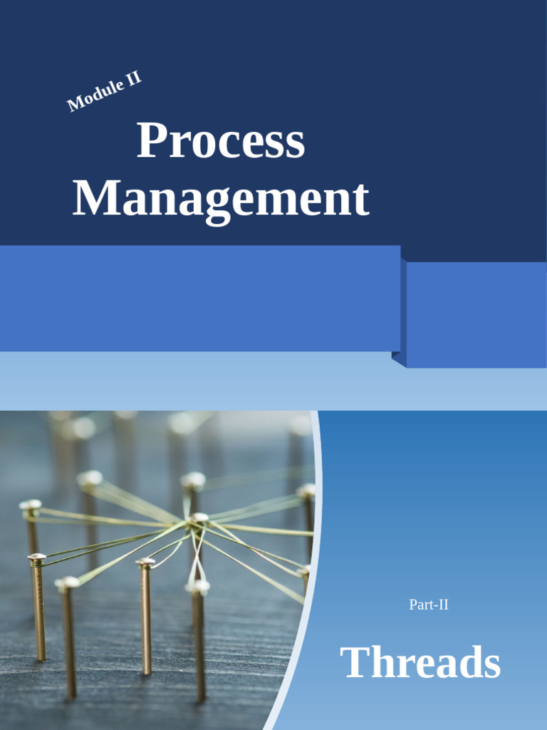 Os 21 - Module II - Part II Threads | PDF