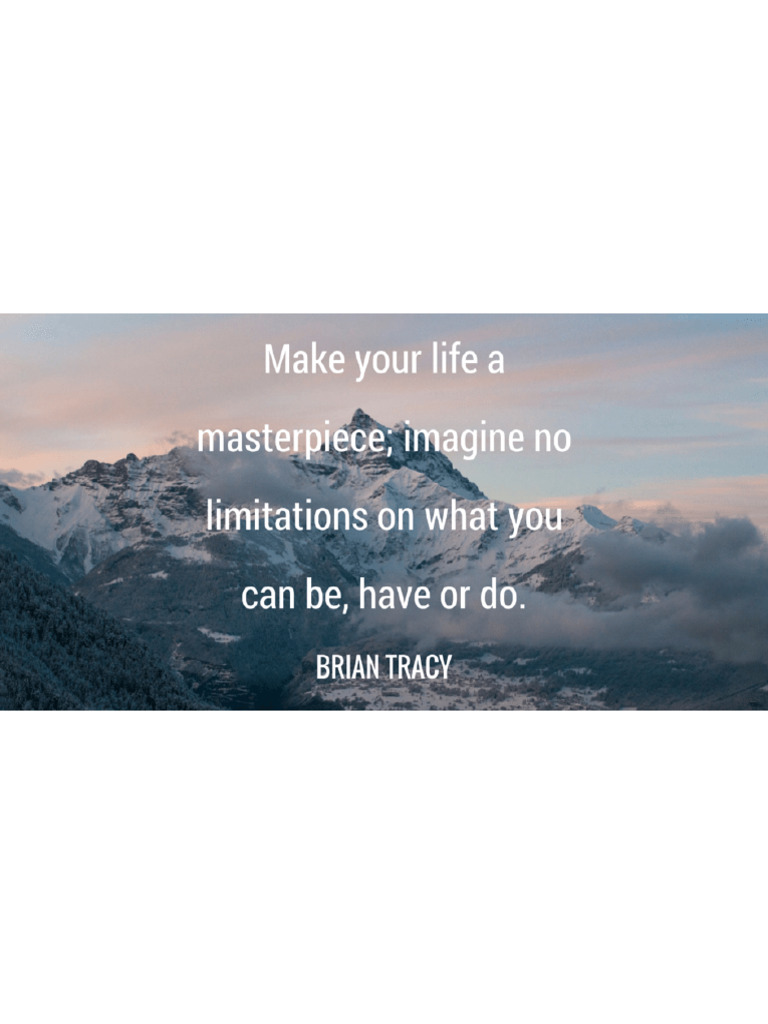 Make Your Life A Masterpiece Brian Tracy Motivational Quotes - PNG | PDF