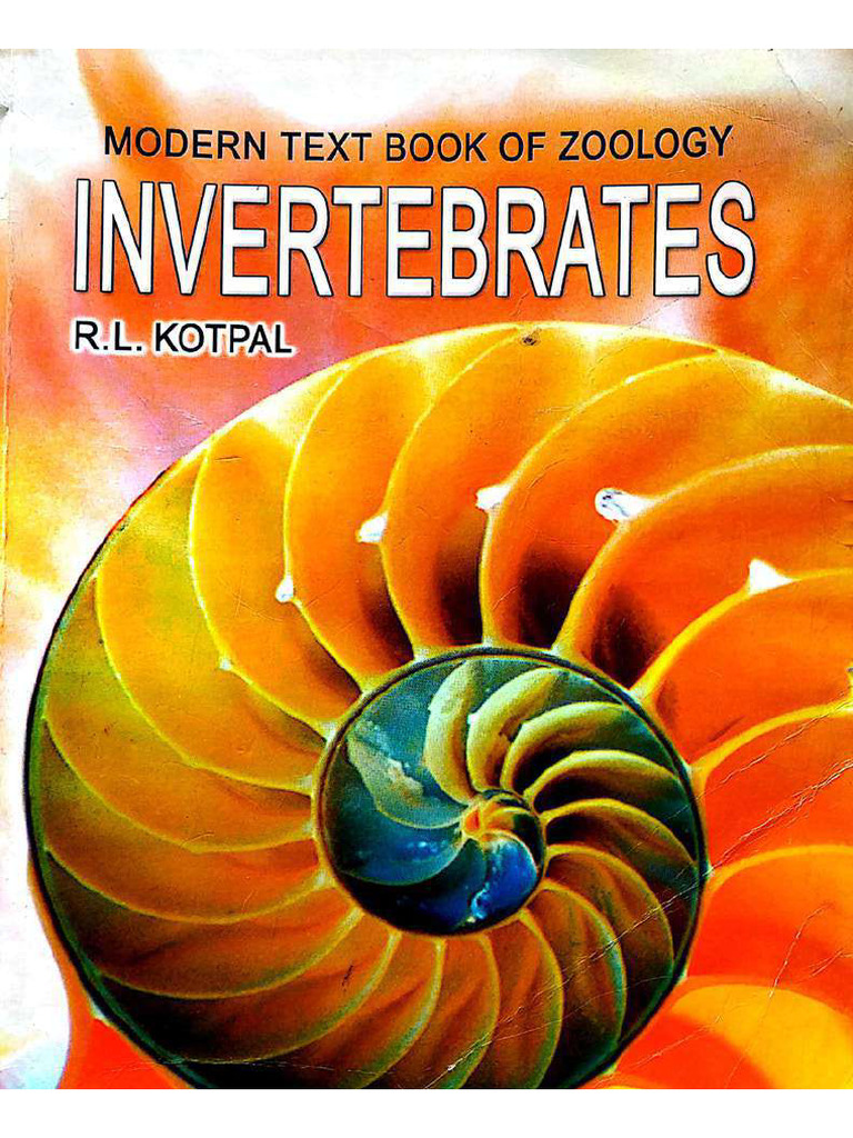 Modern Text Book of Zoology Invertebrates by R.L. Kotpal | PDF