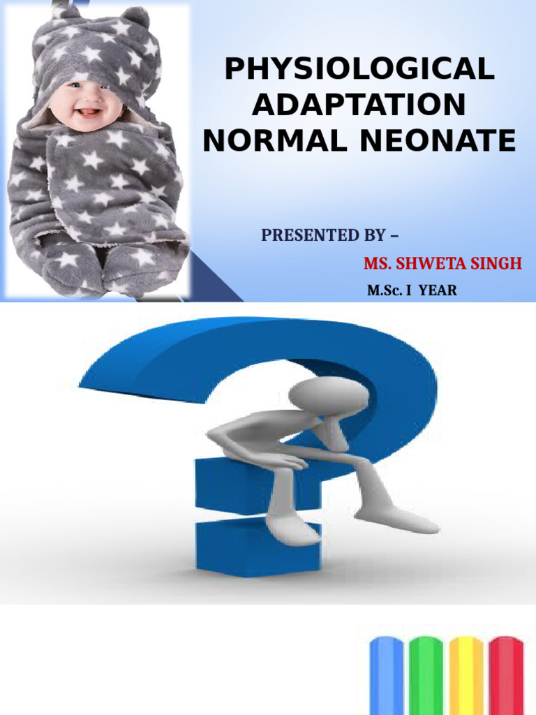 Physiological Adaptation of Normal New Born | PDF