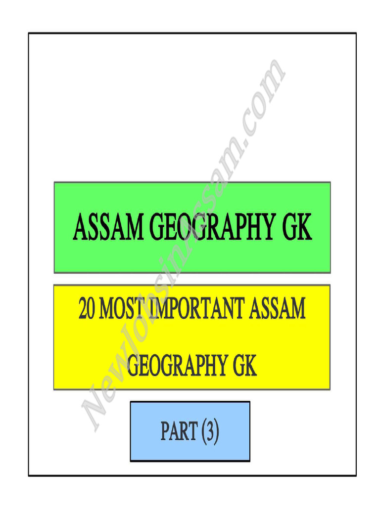 Assam Geography GK PDF Part 3 | PDF
