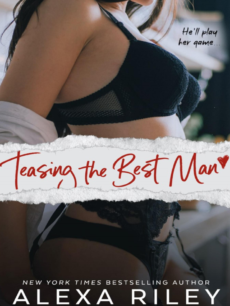 Teasing The Best Man Kingston University #3 by Alexa Riley | PDF
