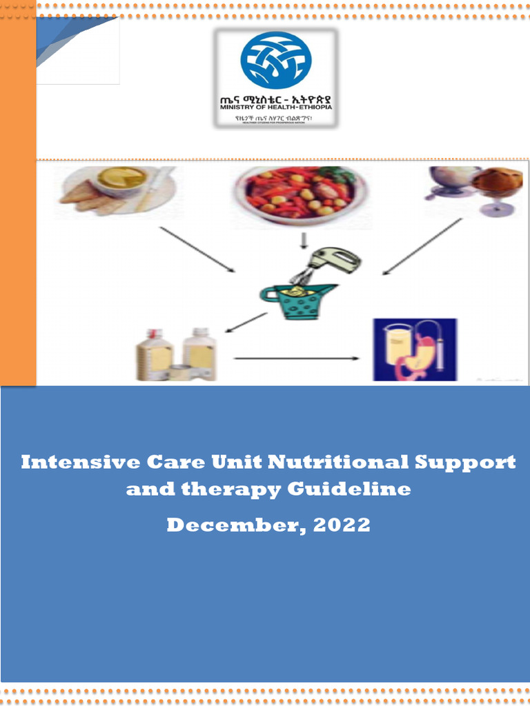Intensive Care Unit Nutritional Support and Therapy Guideline December ...
