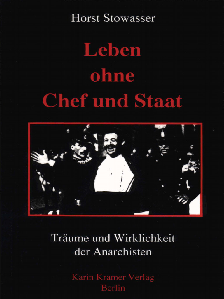 Horst Stowasser - Leben Ohne Chef Und Staat Neu | PDF
