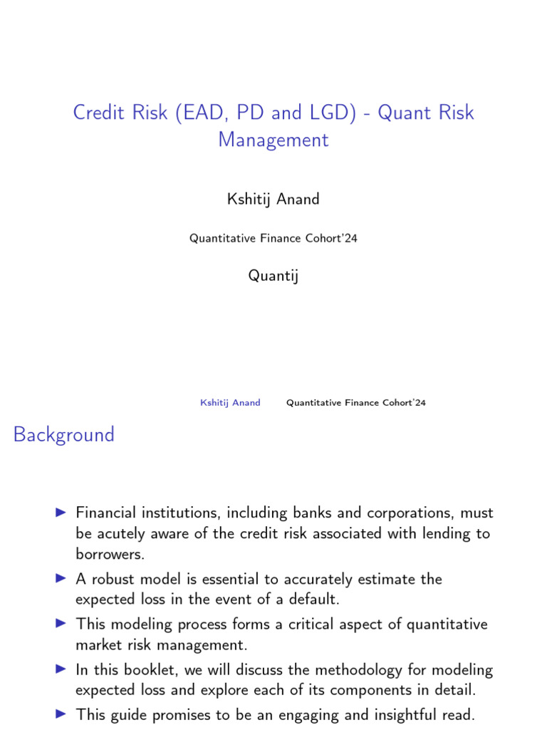 Credit Risk (EAD, PD and LGD) - Quant Risk Management | PDF