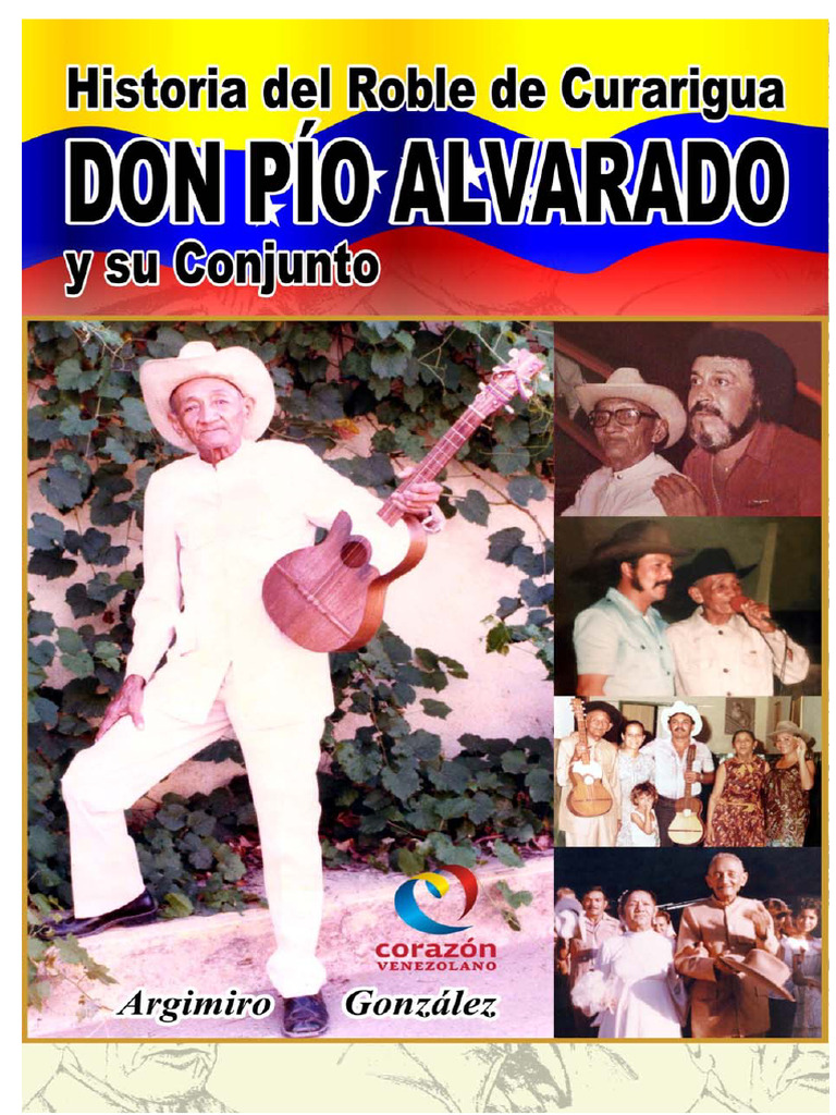 Don Pio Alvarado El Roble de Curarigua Argimiro Gonzalez | PDF