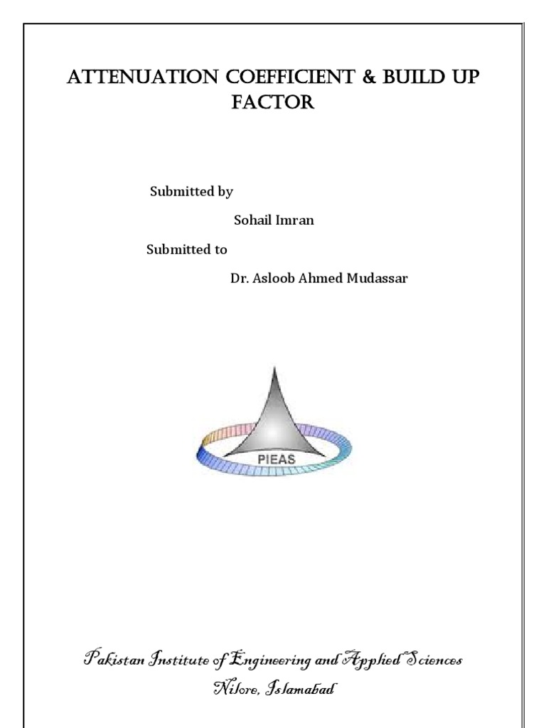 Attenuation and Build Up Factor | PDF | Experimental Physics | Radiation