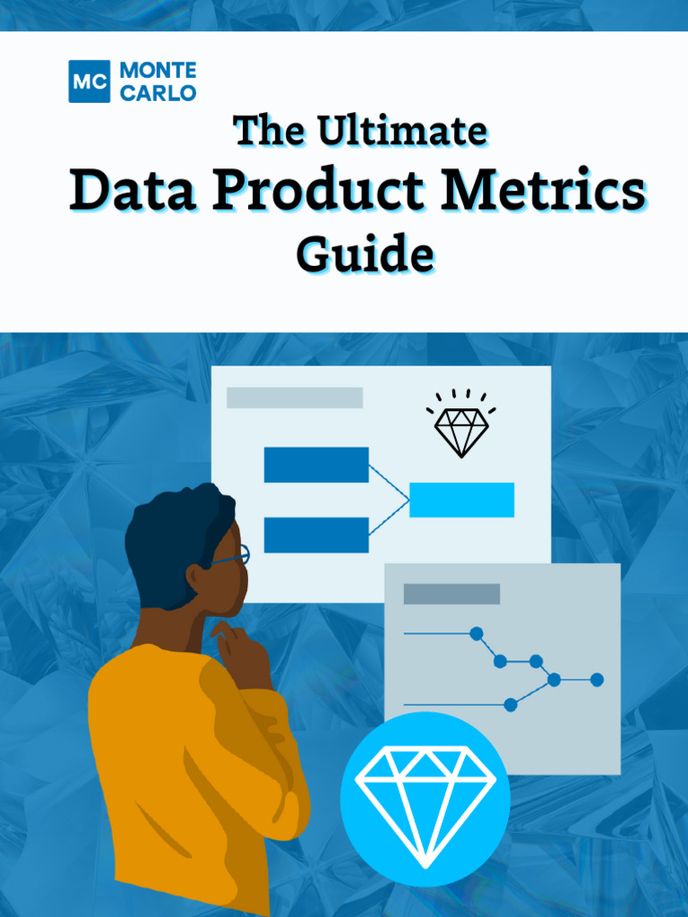 New Ebook Data Product Metrics Cheat Sheet 1701820955 | PDF