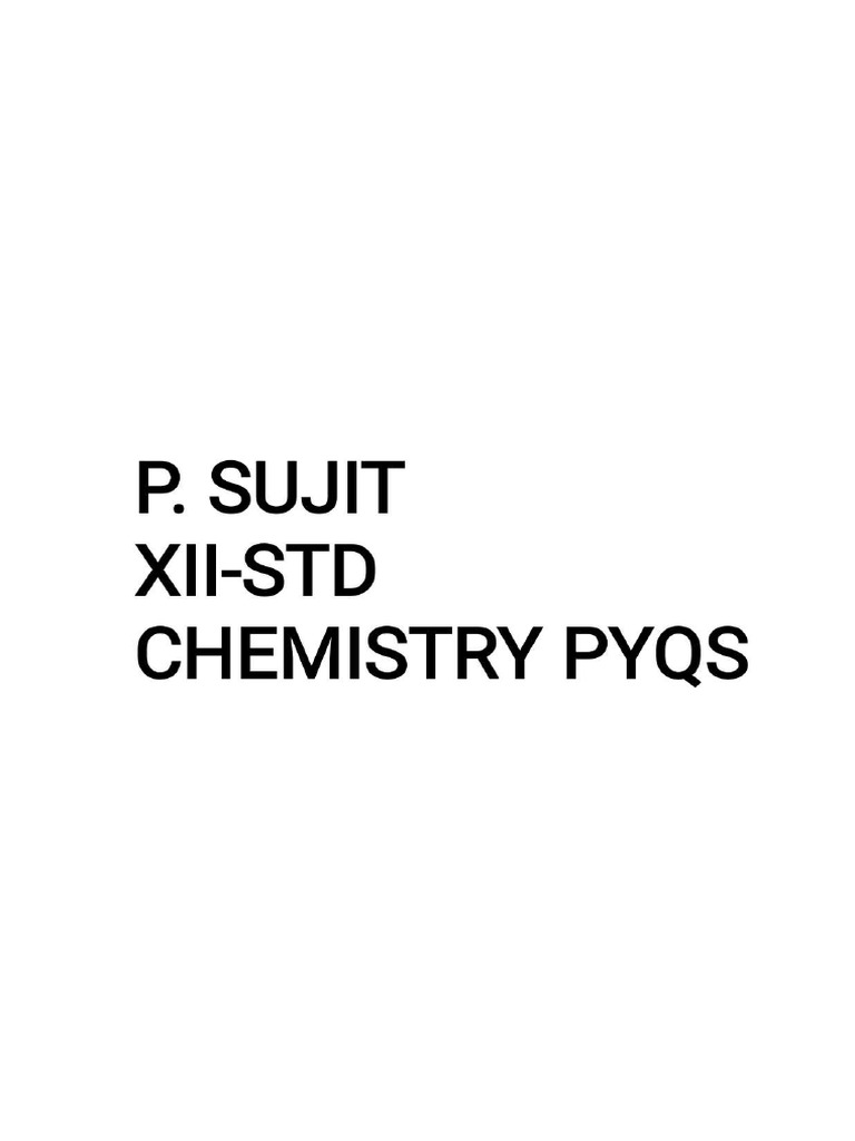 Chemistry Pyqs | PDF