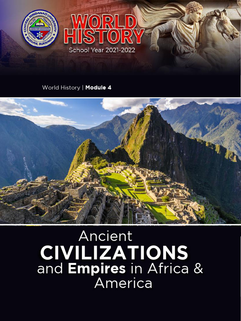 SS8 Module 4. Ancient Civilizations and Empires in Africa and America | PDF