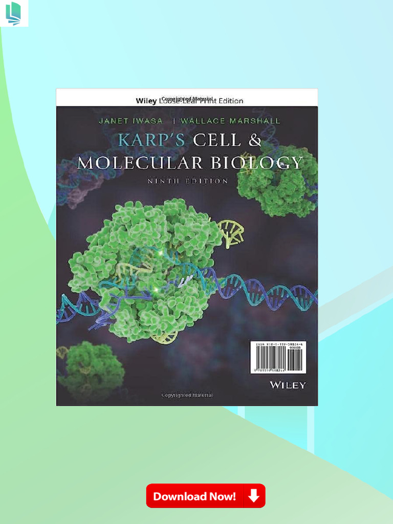 Karpâ - S Cell and Molecular Biology (9th Edition) | PDF