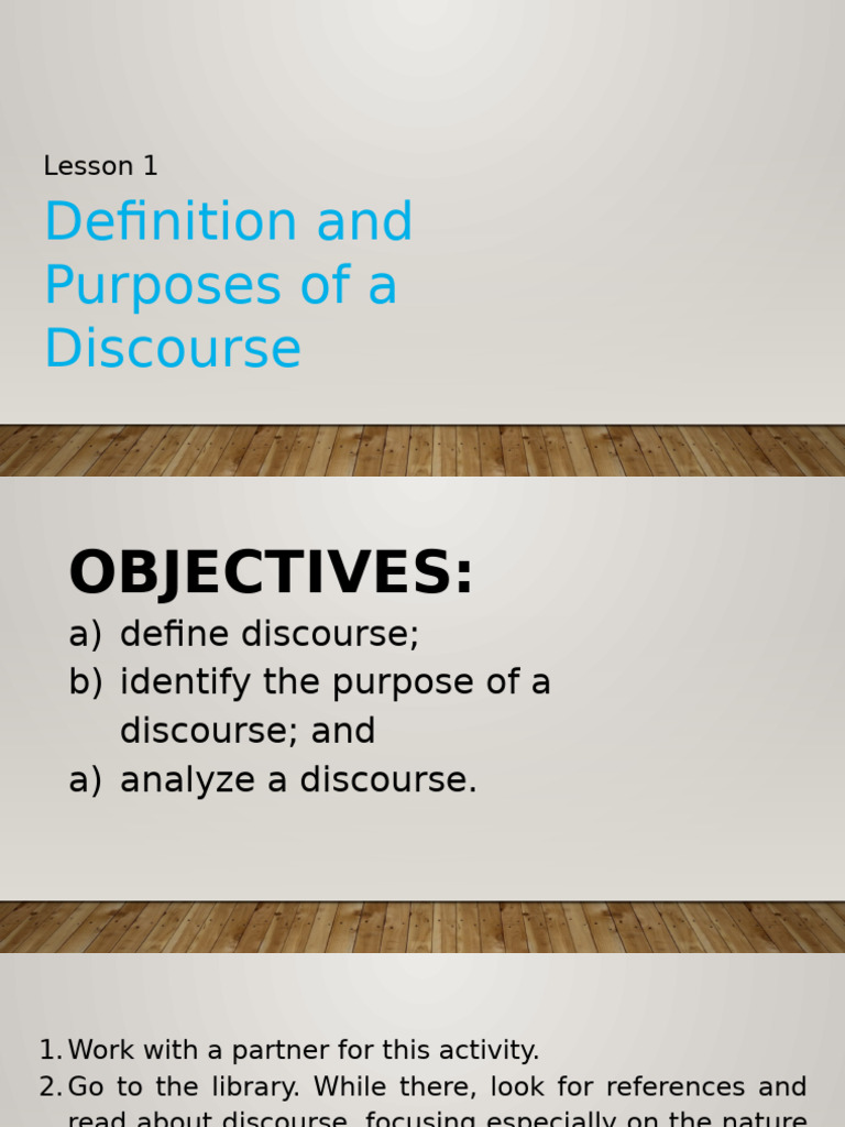 RW 11 - 12 - Unit 1 - Lesson 1 - Definition and Purposes of Discourse | PDF RW 11 - 12 - Unit 1 - Lesson 1 - Definition and Purposes of Discourse | PDF