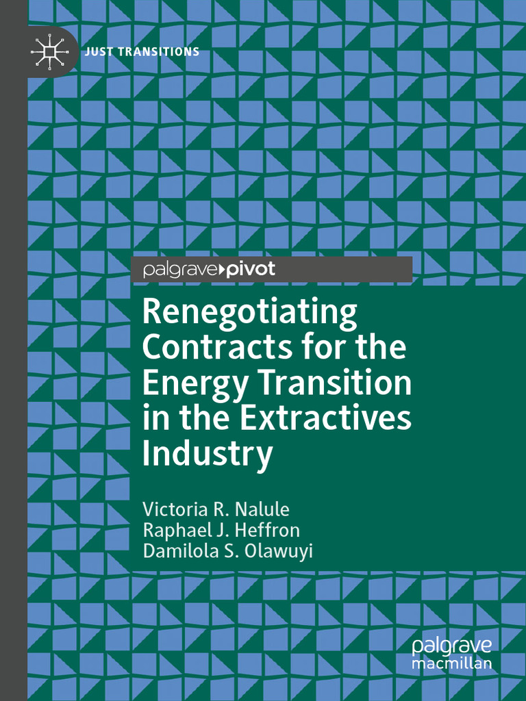 Renegotiating Contracts For The Energy Transition in The Extractive ...
