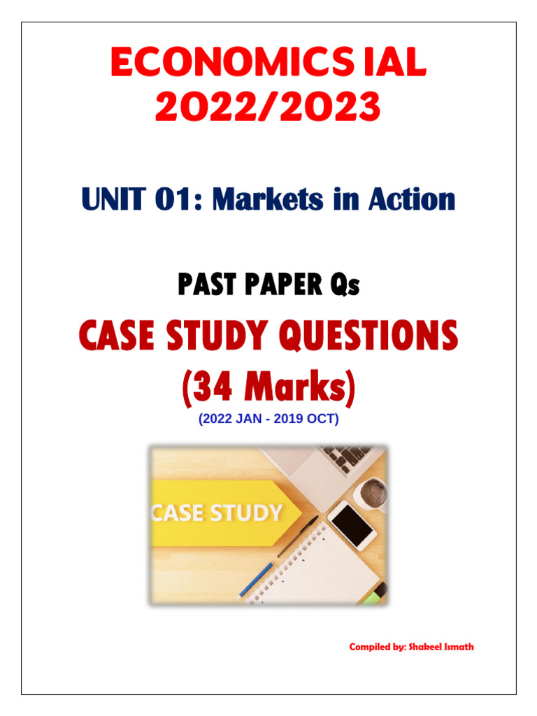 ECON UNIT 01 - CASE STUDY Qs - 2022 - 2019 | PDF