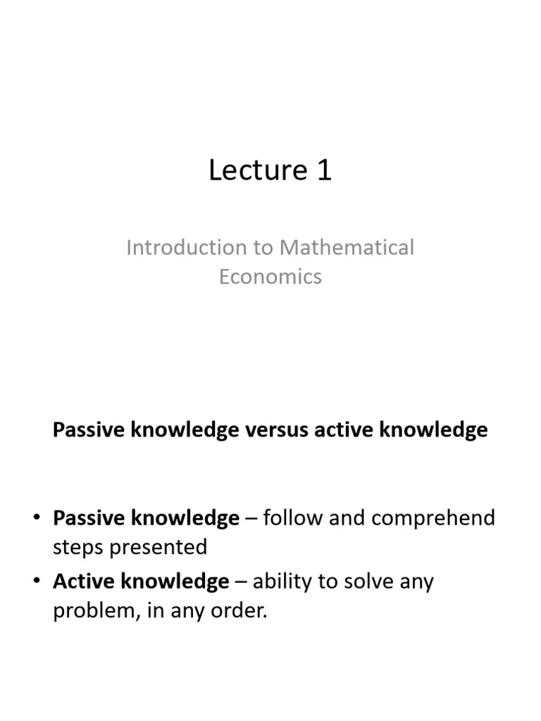 Lecture 1 Introduction to Intermediate Mathematics for Economists_2022 | PDF