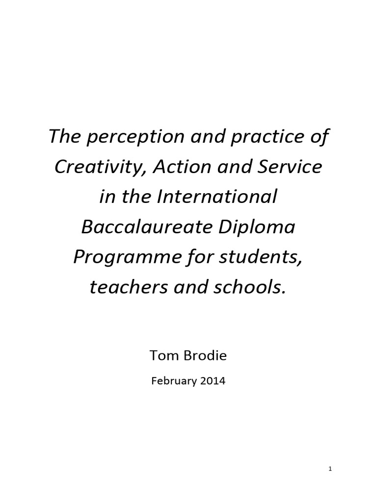 The Perception and Practice of Creativity, Action and Service in The ...