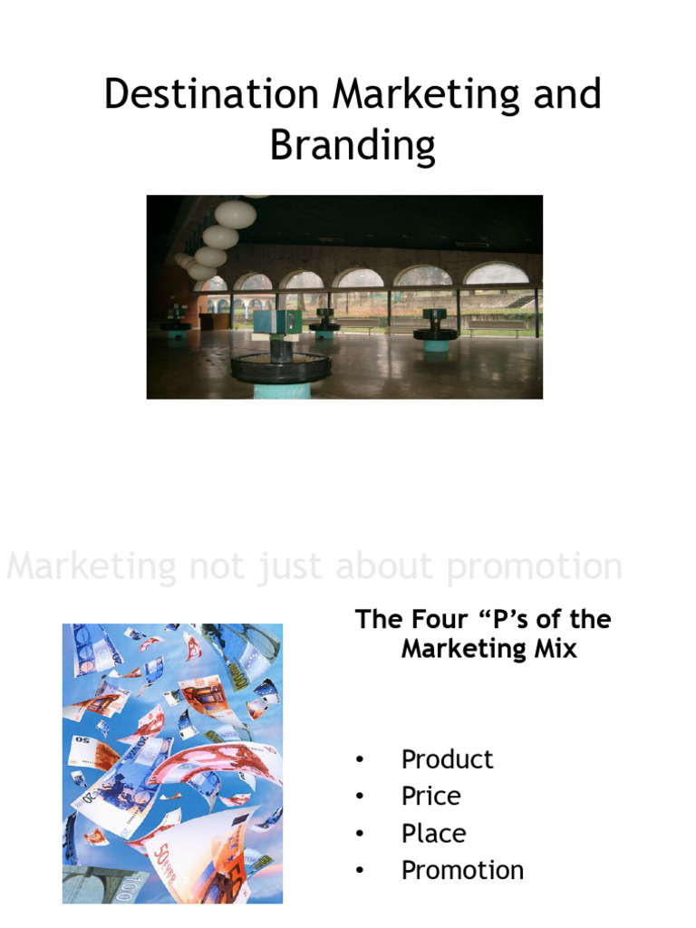 Destination Marketing and Branding A Destination | PDF