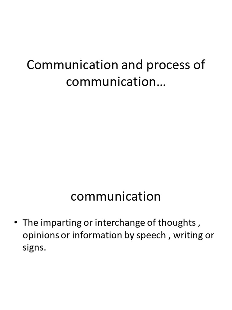Communication and Process of Communication | PDF
