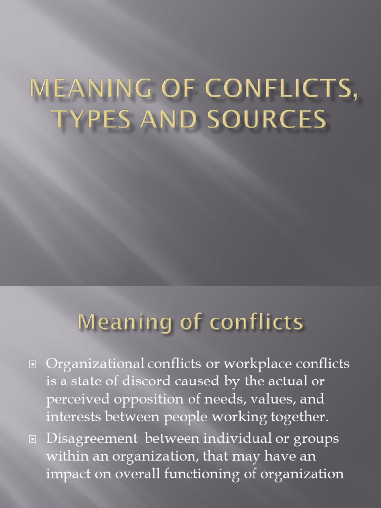 Meaning of Conflicts, Types and Sourses | PDF