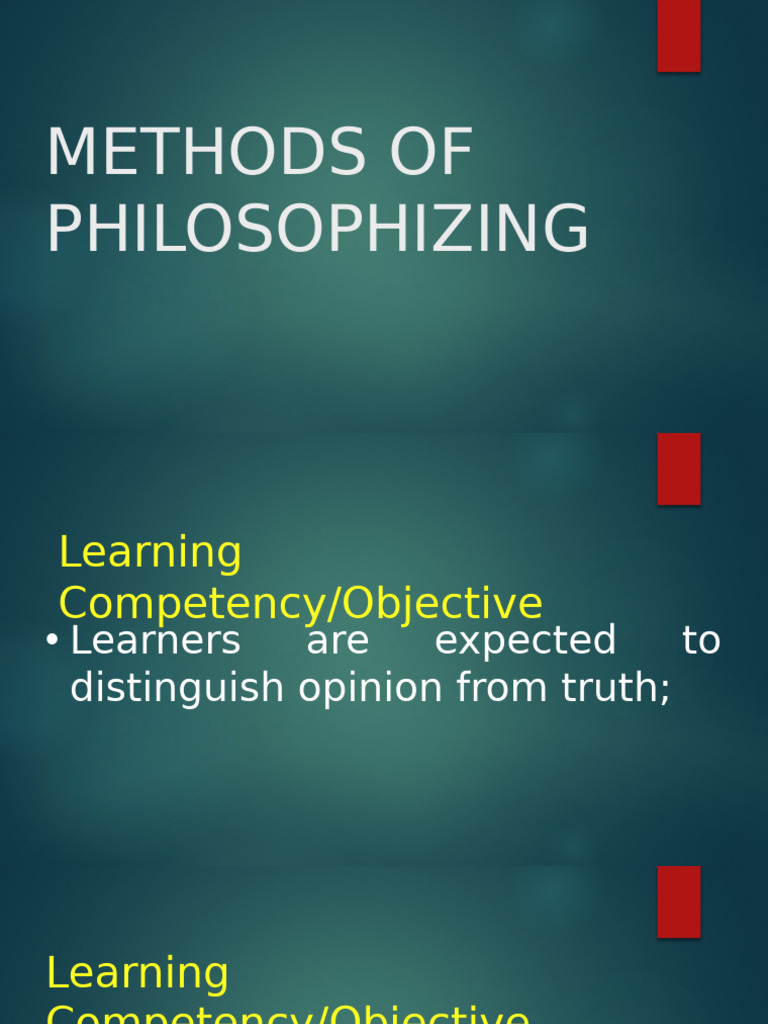 C 2 - METHODS-OF-PHILOSOPHIZING-PPT1112-Ic-2-1 | PDF