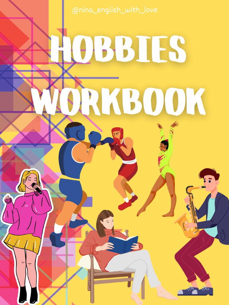 HOBBIES WORKBOOK A2-B1 by @nina - English - With - Love | PDF