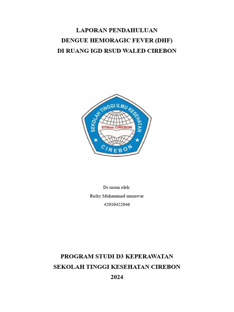 Laporan Pendahuluan Dengue Hemoragic Fever (DHF) Di Ruang Igd Rsud Waled Cirebon | PDF