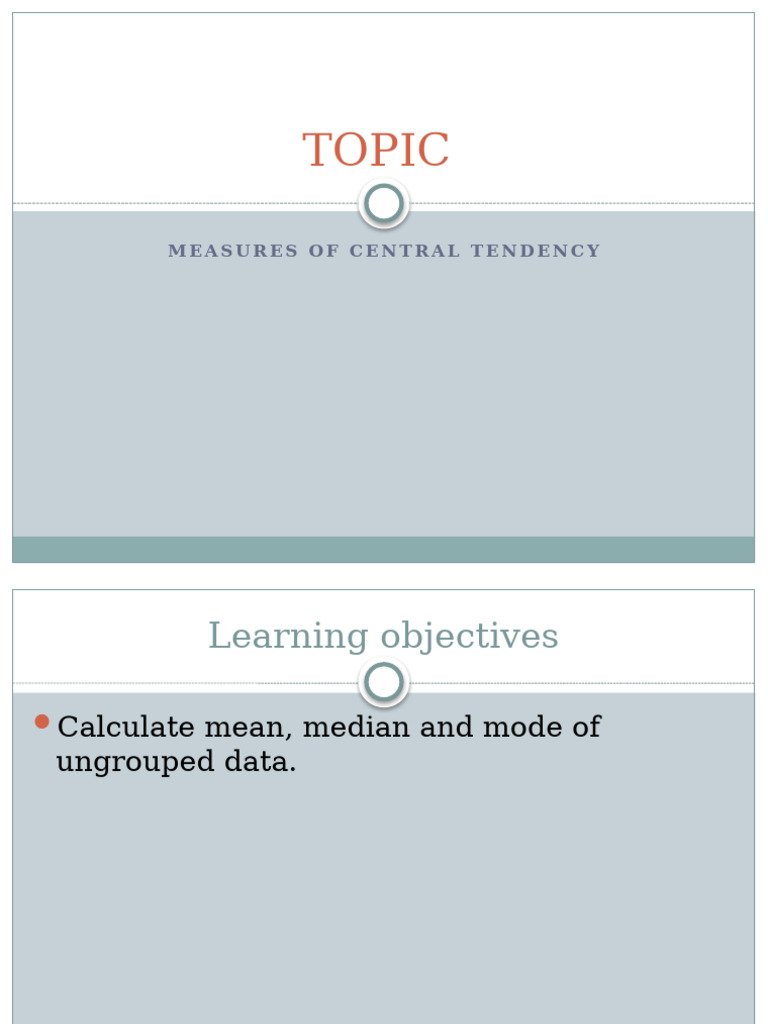 Topic: Measures of Central Tendency | PDF