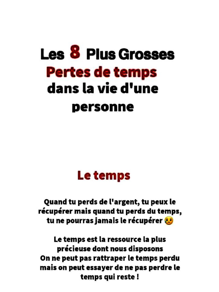 Les 8 Plus Grosses Pertes de Temps Dans La Vie d'Une Personne | PDF