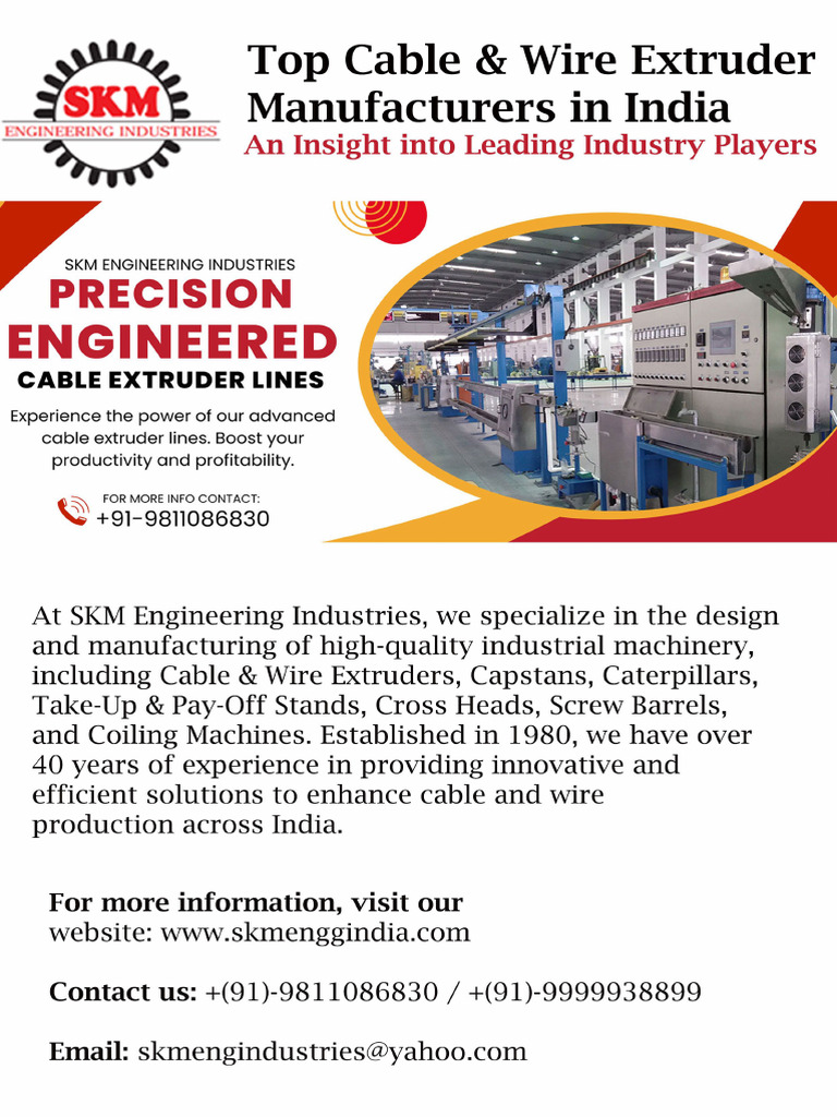 Cable & Wire Extruder Manufacturer in India: Leading The Way With SKM Engineering Industries | PDF