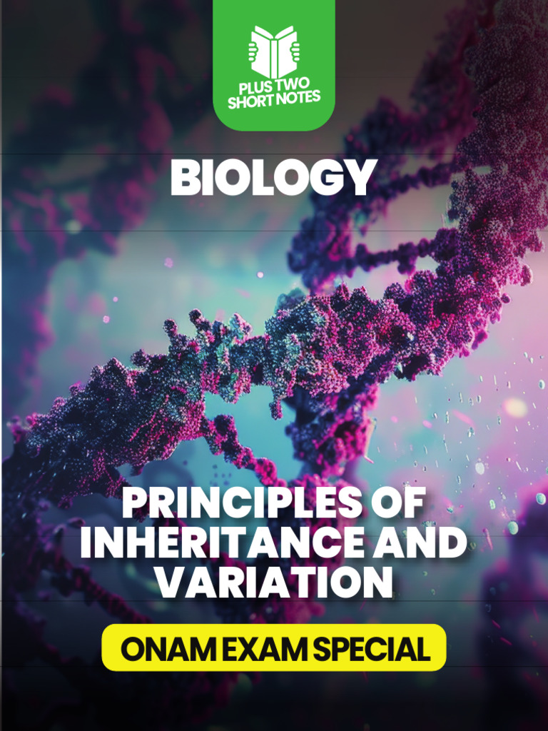 Principles of Inheritance Variation - Short Notes | PDF | Dominance ...