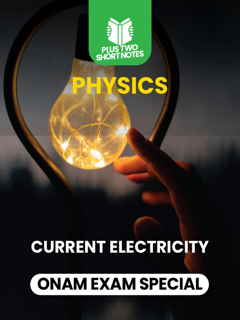 Current Electricity - Short Notes | PDF