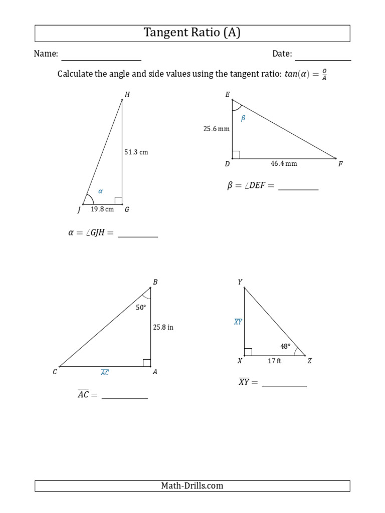 Tangent Ratio (A) : Name: Date: Calculate The Angle and Side Values ...