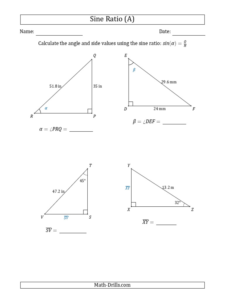Sine Ratio (A) : Name: Date: Calculate The Angle and Side Values Using The Sine Ratio | PDF