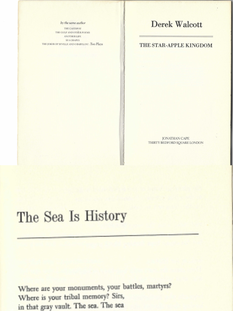 Derek Walcott The Sea Is History | PDF