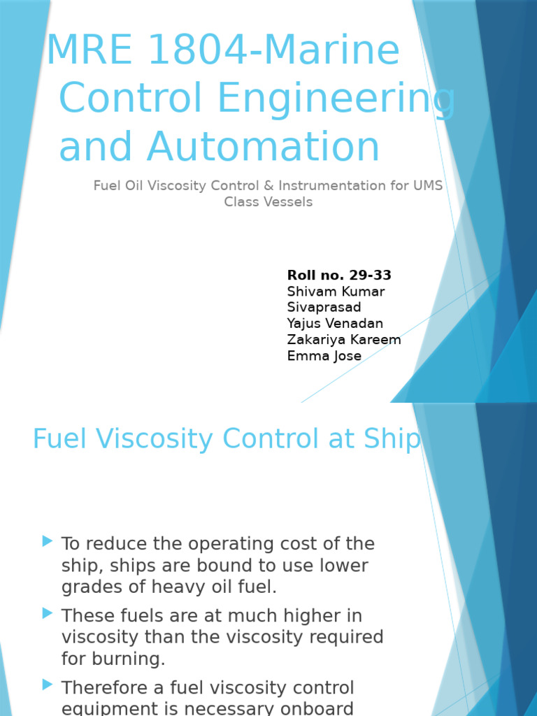 MRE 1804-Marine Control Engineering and Automation: Fuel Oil Viscosity Control & Instrumentation ...