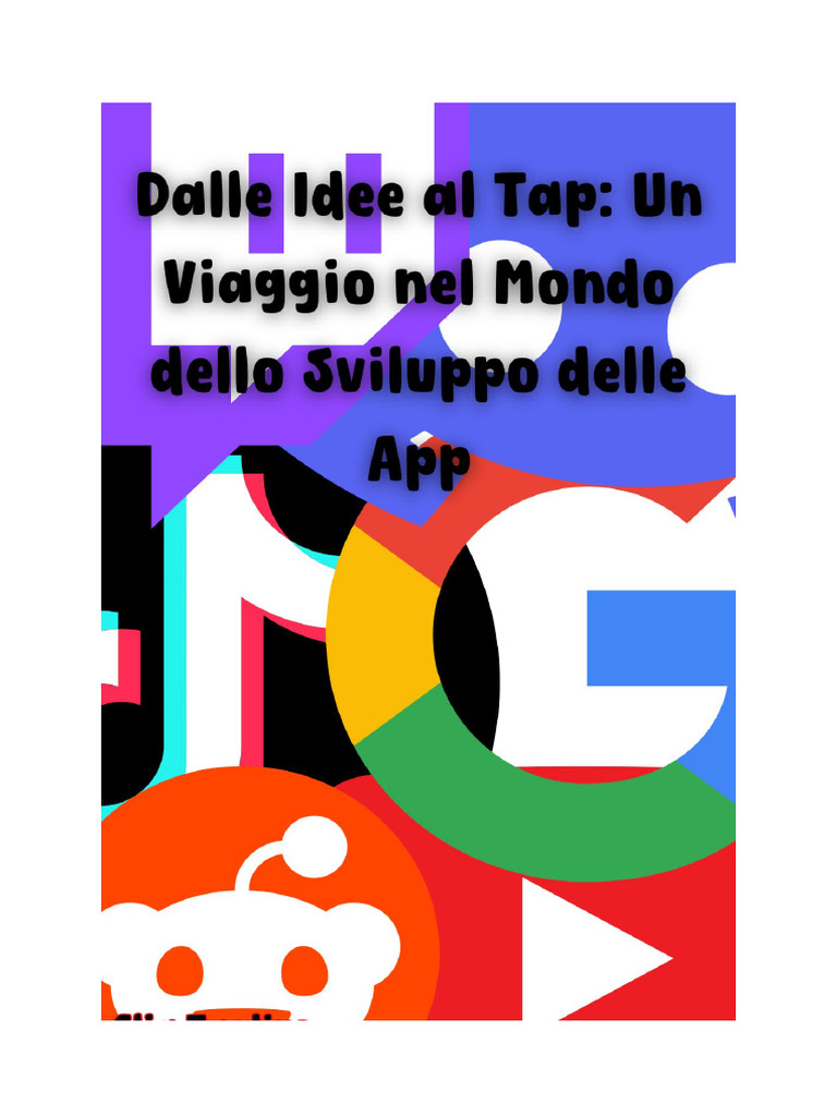 Dalle Idee Al Tap Un Viaggio Nel Mondo Dello Sviluppo Delle App | PDF