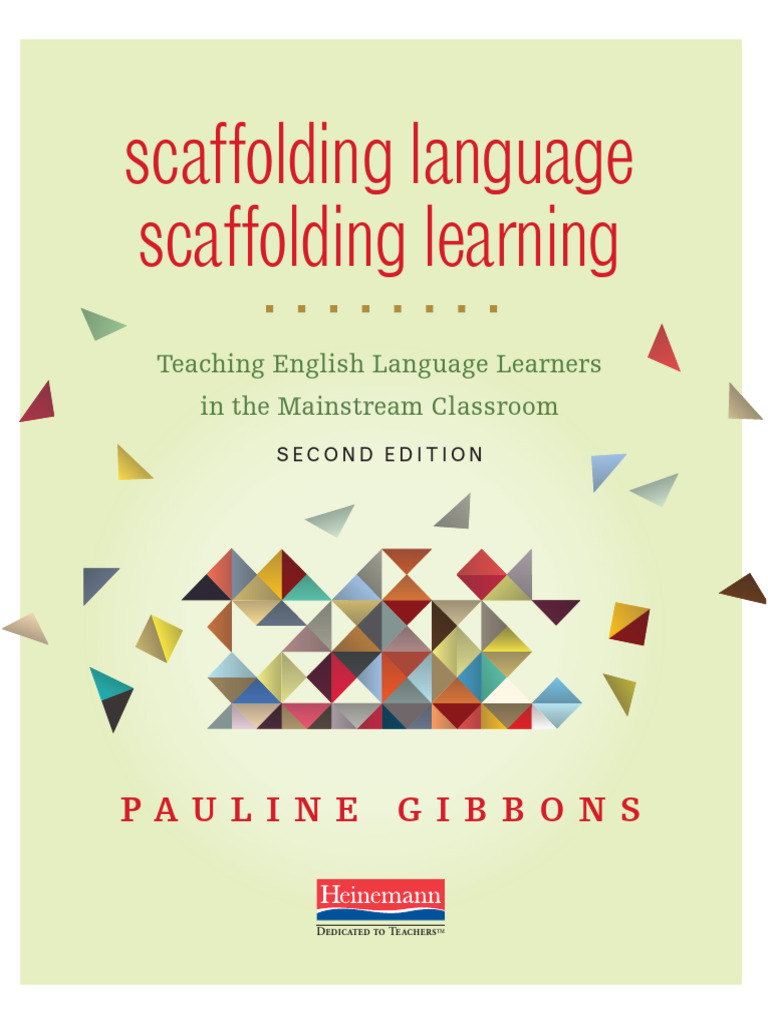 Scaffolding Language Scaffolding Learning: Pauline Gibbons | PDF