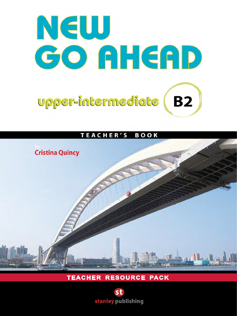 New Gow Ahead - B2 - TEACHER - BOOK - QuickGuide | PDF | English ...