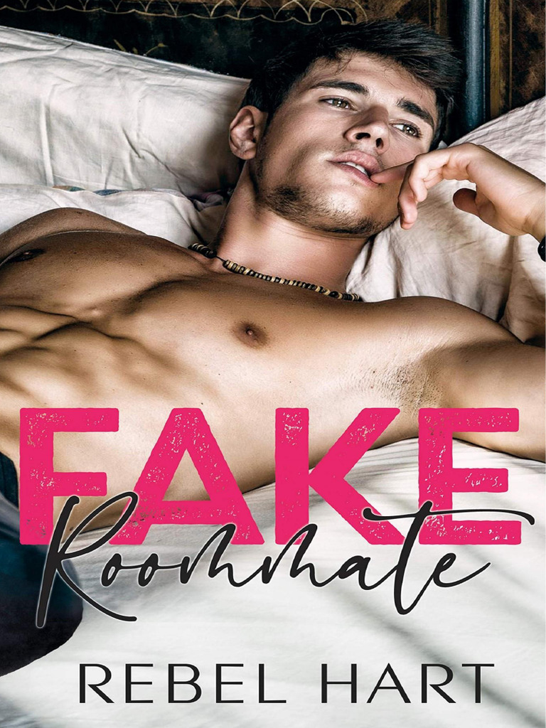 Fake Roommate by Rebel Hart | PDF